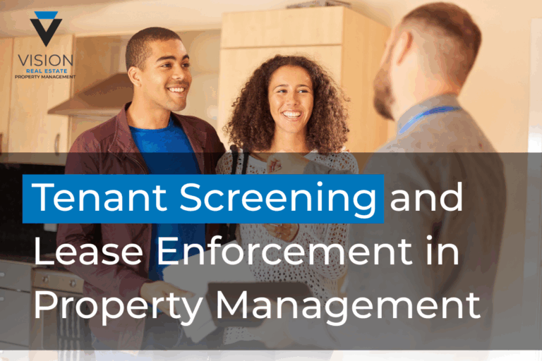 Tenant Screening and Lease Enforcement in Property Management – Vision ...