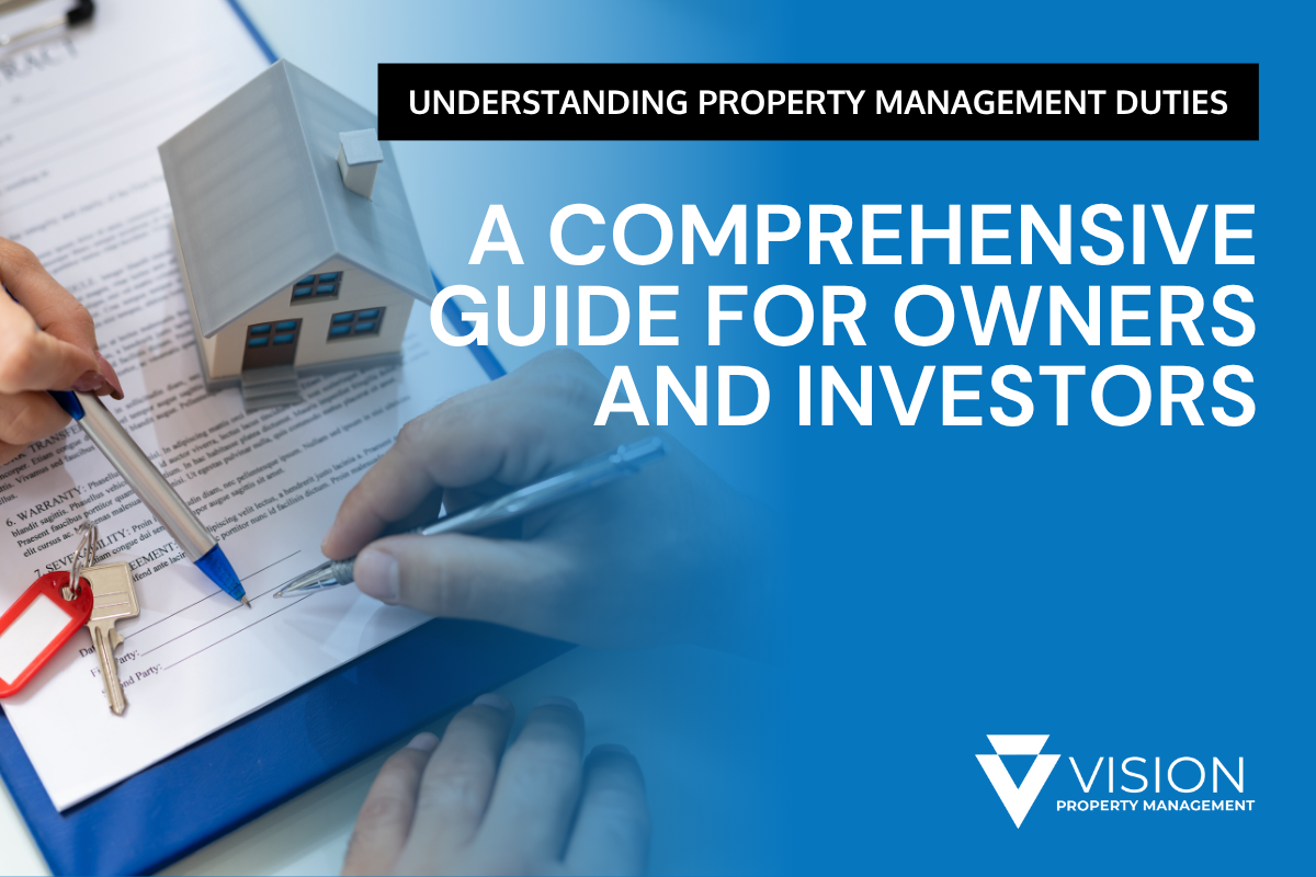 Understanding Property Management Duties: A Comprehensive Guide for ...