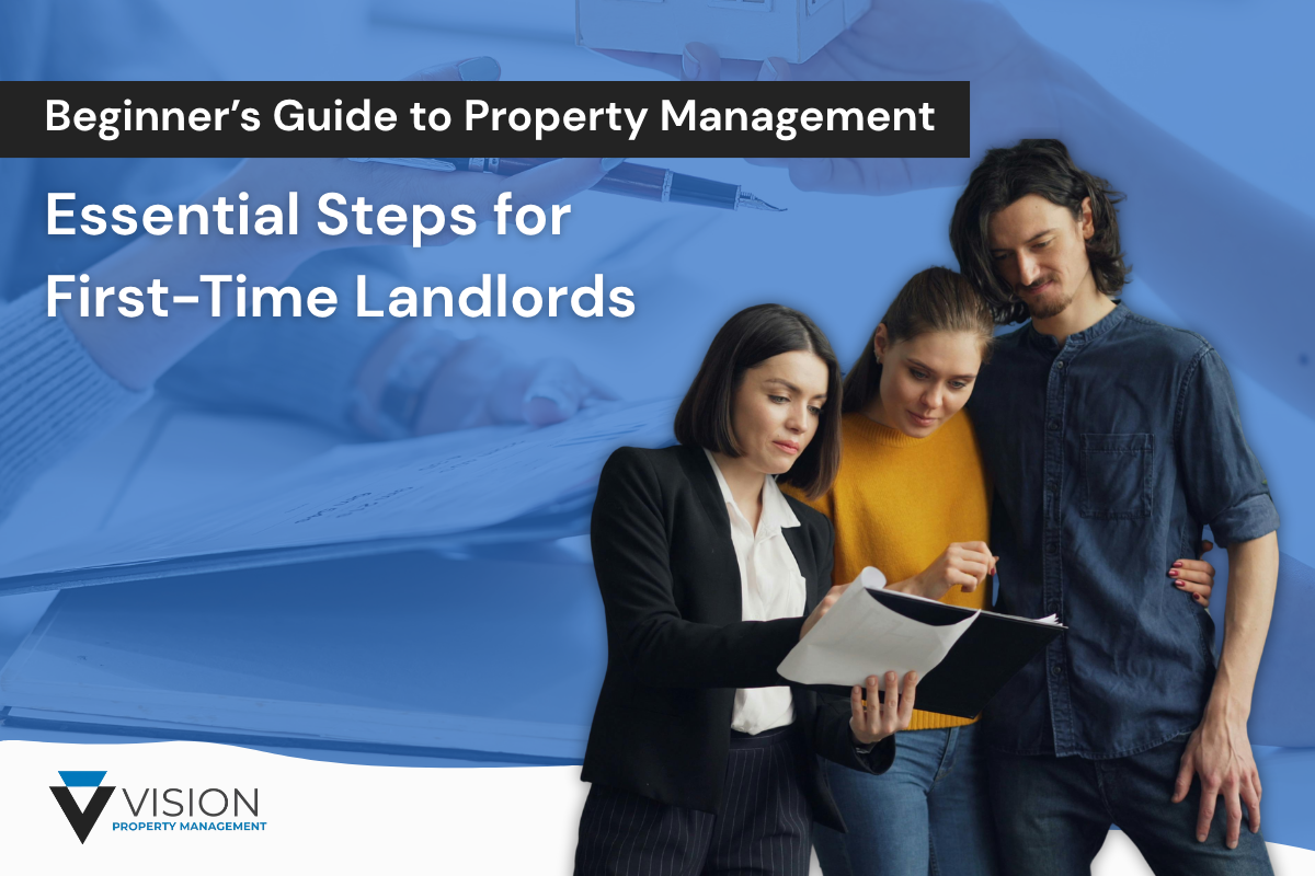 Beginner’s Guide to Property Management: Essential Steps for First-Time ...